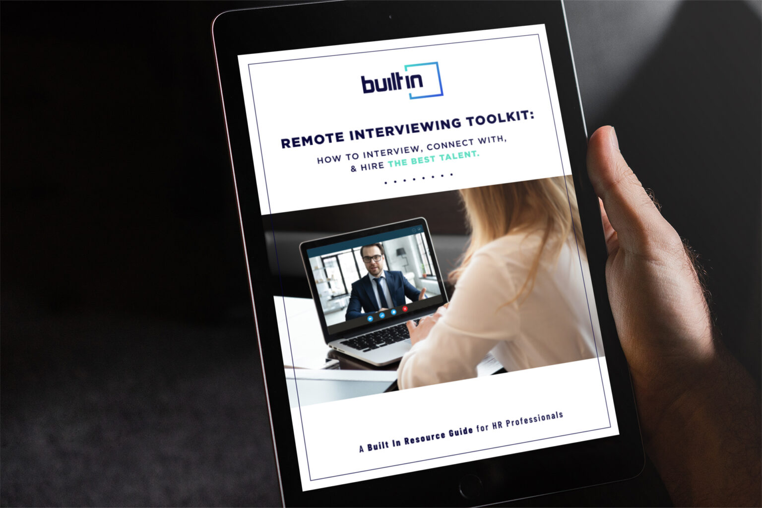 Remote Interviewing Toolkit - Built In for Employers