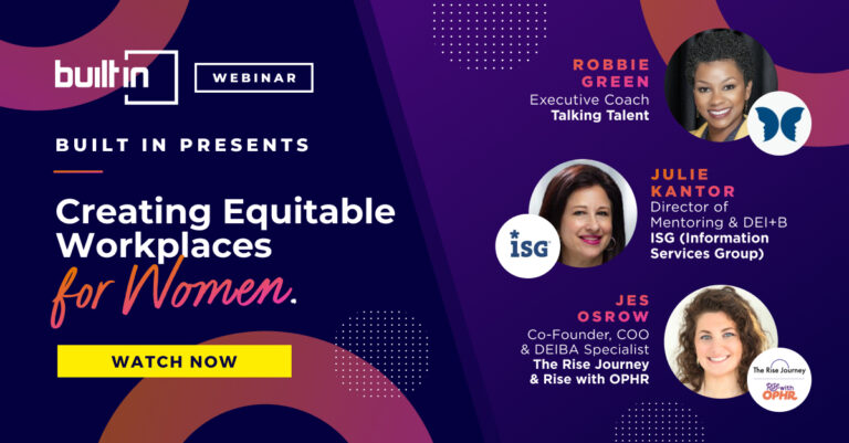 On-Demand Webinar: Creating Equitable Workplaces for Women - Built In ...